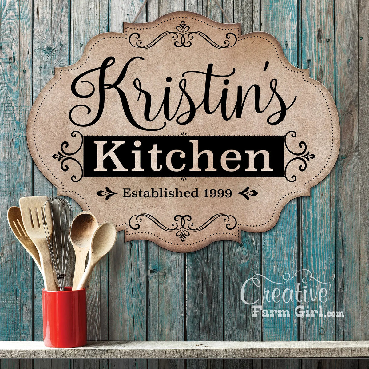 Kitchen Sign Rustic Personalized – Creative Farm Girl